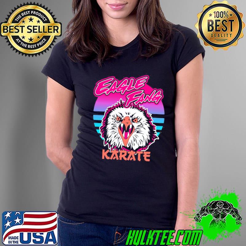Eagle Fang Karate Cobra Kai 80s Neon Shirt, hoodie, sweater, long sleeve and tank top